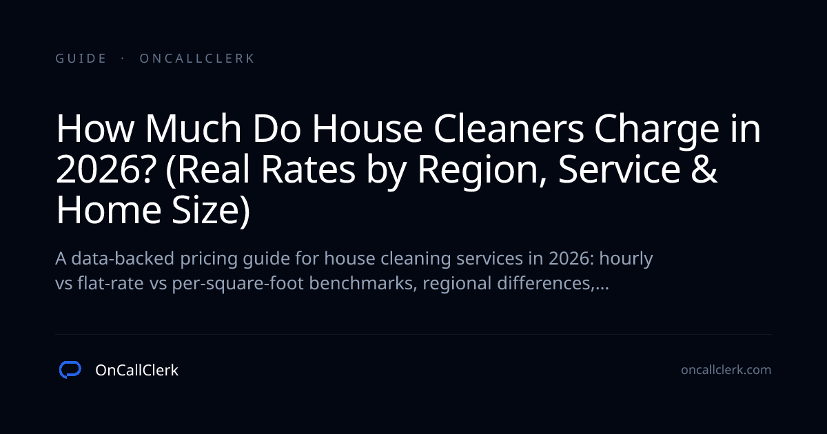How Much Do House Cleaners Charge in 2026? (Real Rates by Region ...